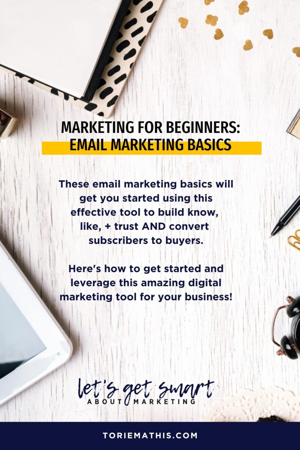 Email Marketing Basics: The Smart Way to Know, Like, & Trust