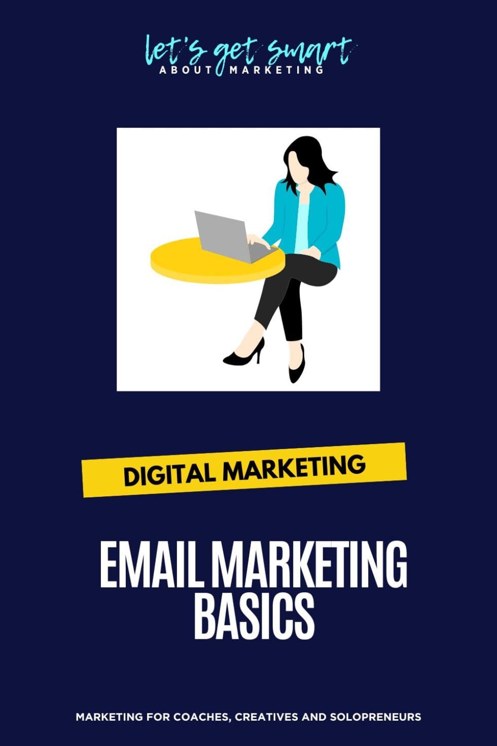 Email Marketing Basics: The Smart Way to Know, Like, & Trust