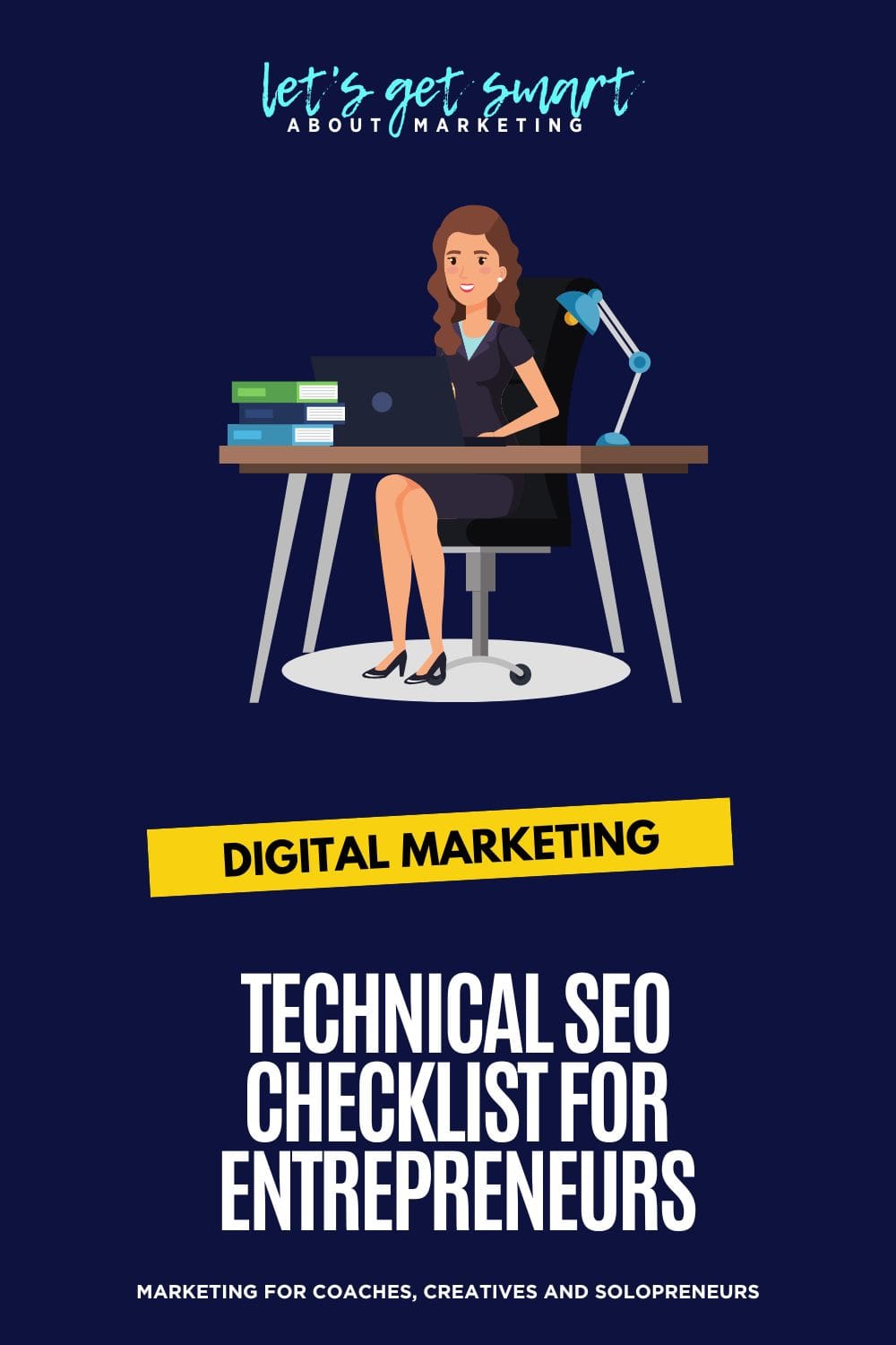 The Ultimate Technical SEO Checklist for Entrepreneurs The Ultimate Technical SEO Checklist for Entrepreneurs