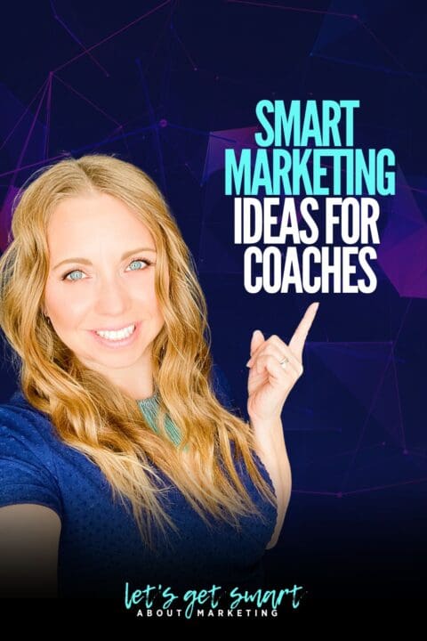 45+ Marketing Ideas for Coaches - Torie Mathis
