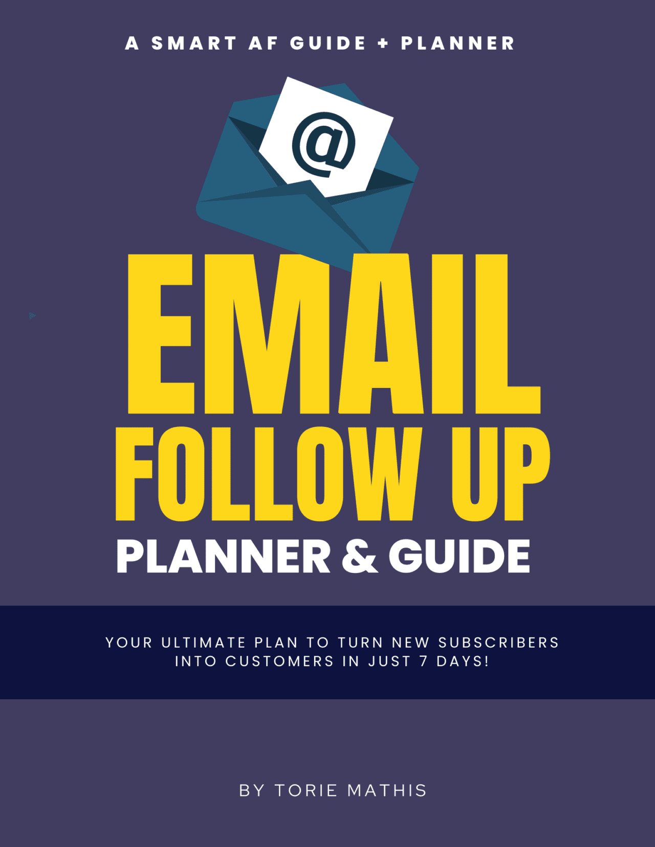 Email Follow-up Planner & Guide - Torie Mathis