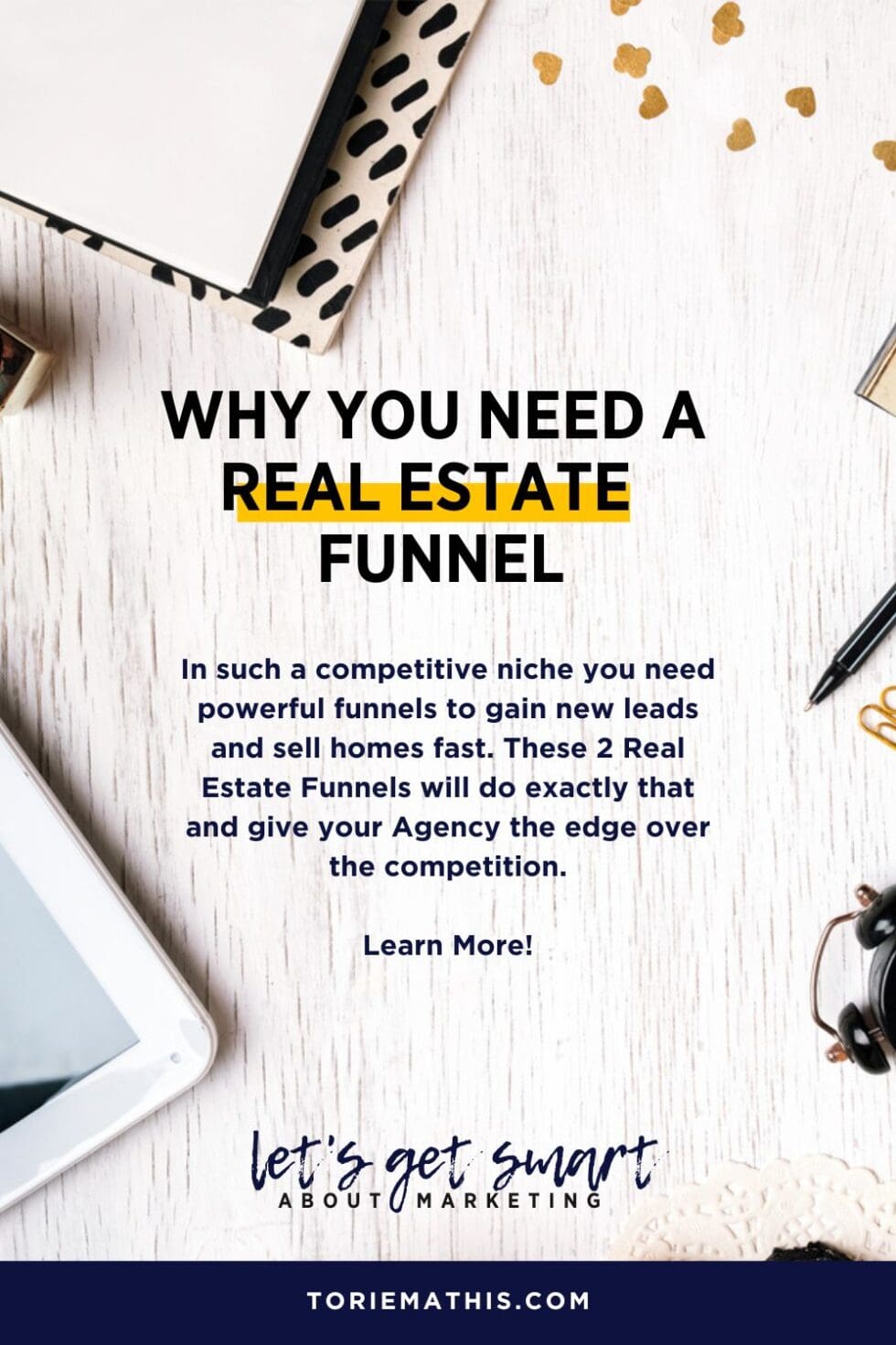 Real Estate Funnel Templates - Torie Mathis