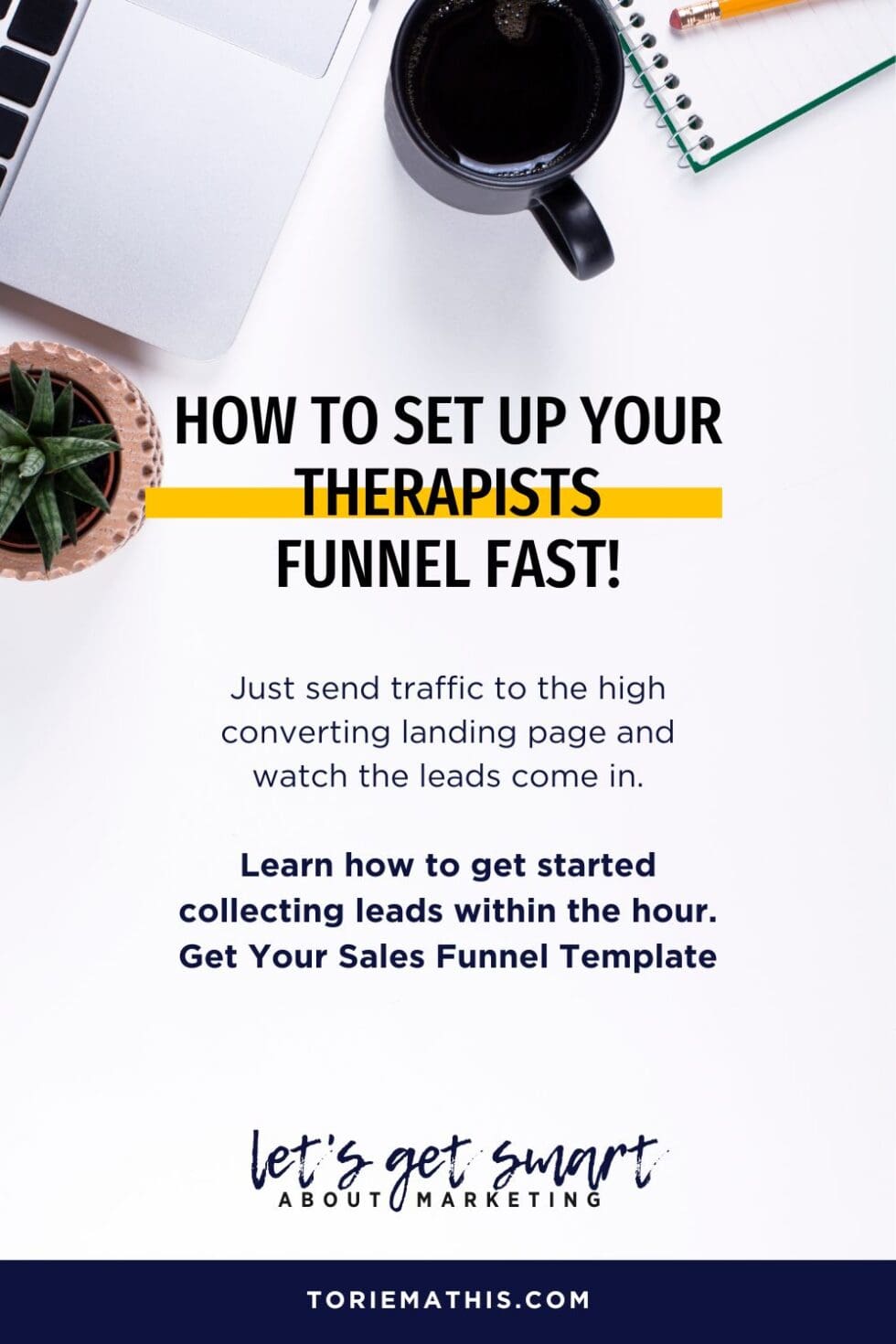 Therapist Funnel Template - Torie Mathis