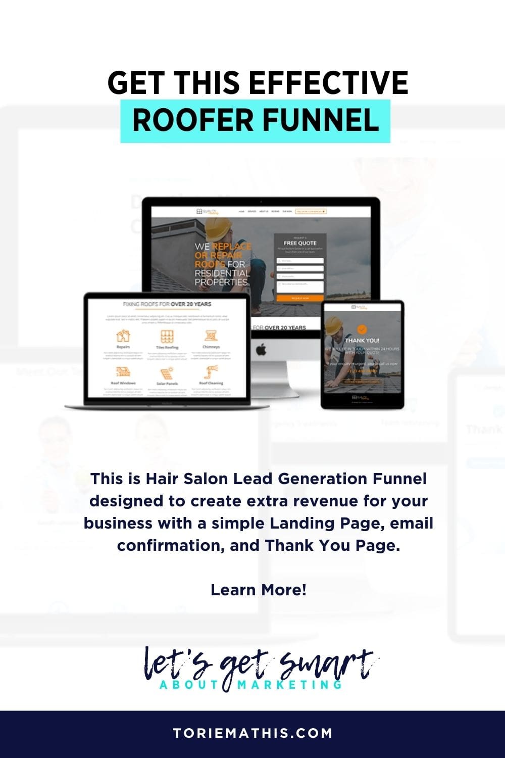 Roofer Funnel Template - Torie Mathis